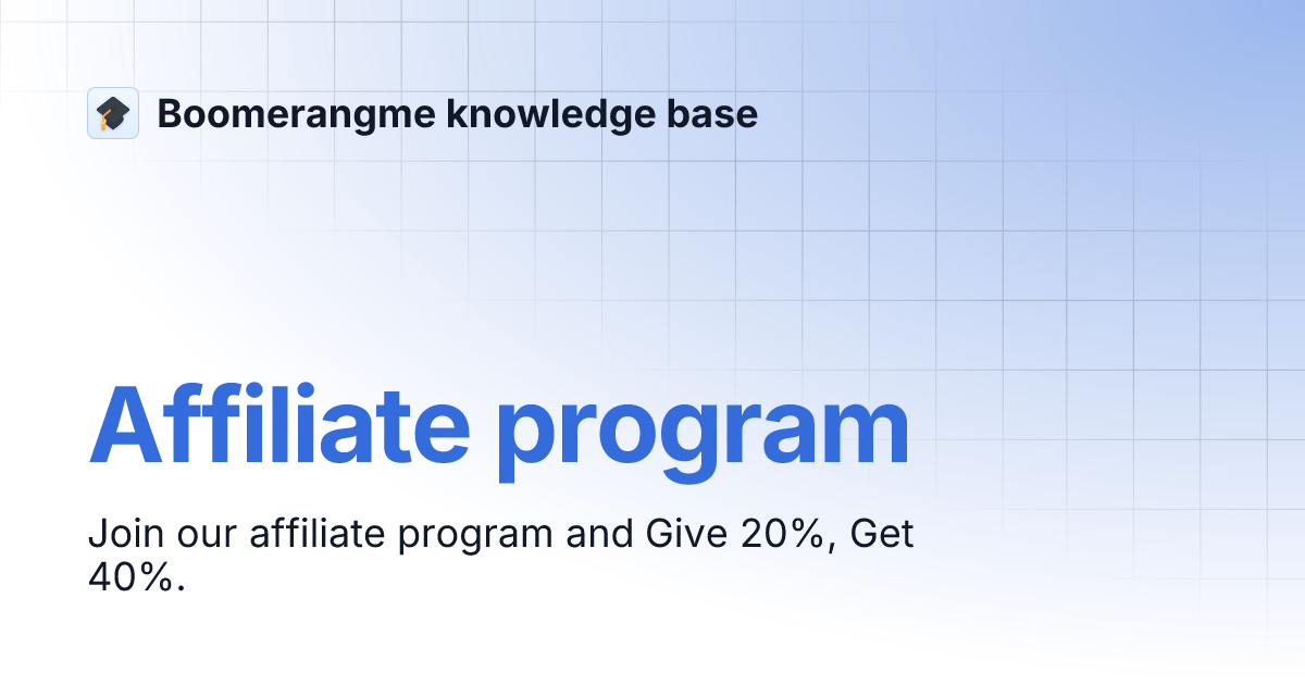 Affiliate program | Boomerangme knowledge base