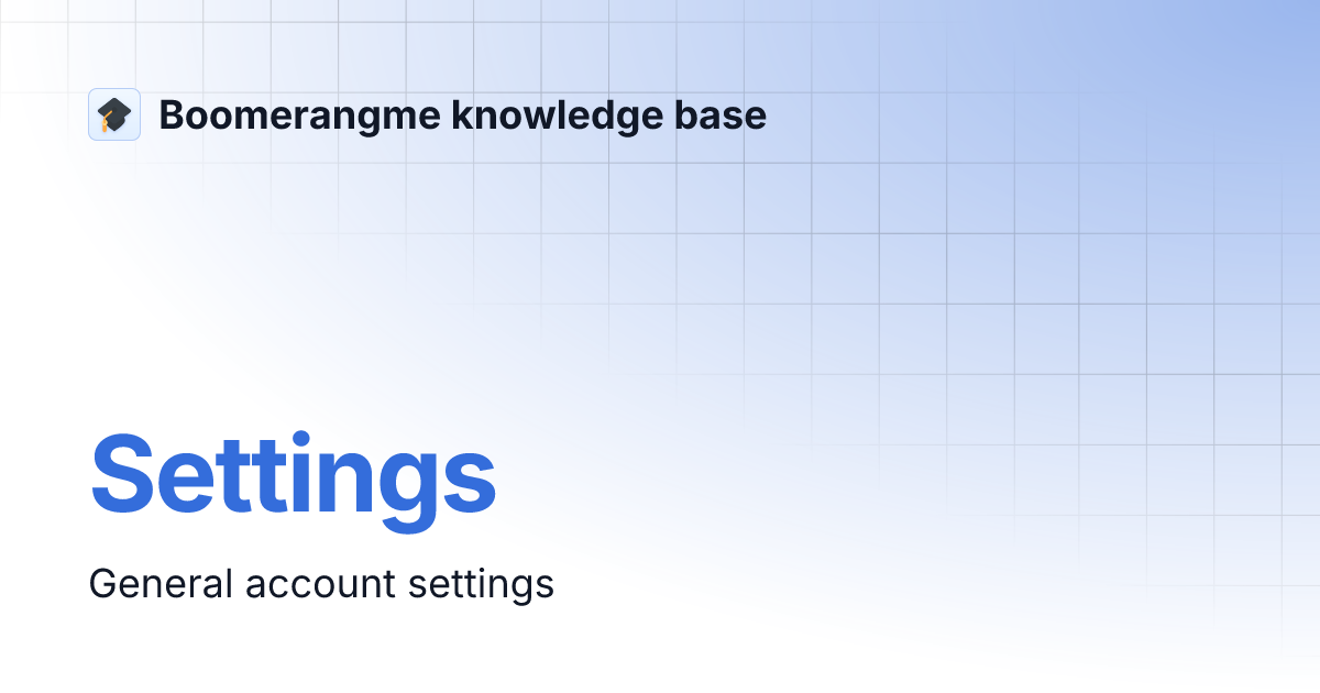 Settings | Boomerangme knowledge base